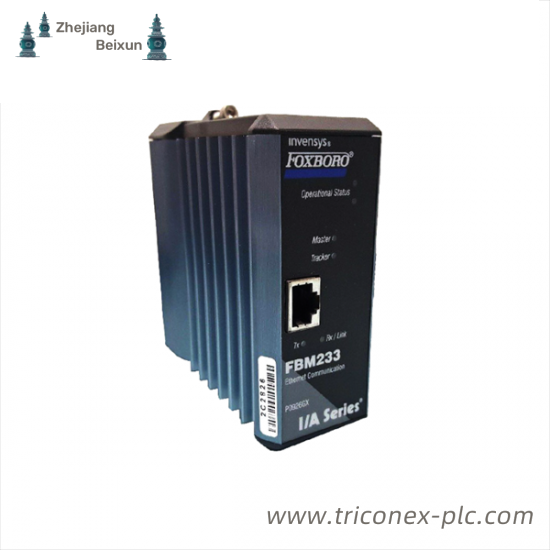FOXBORO FBM233 P0926GX Ethernet Communication Module - triconex-plc.com